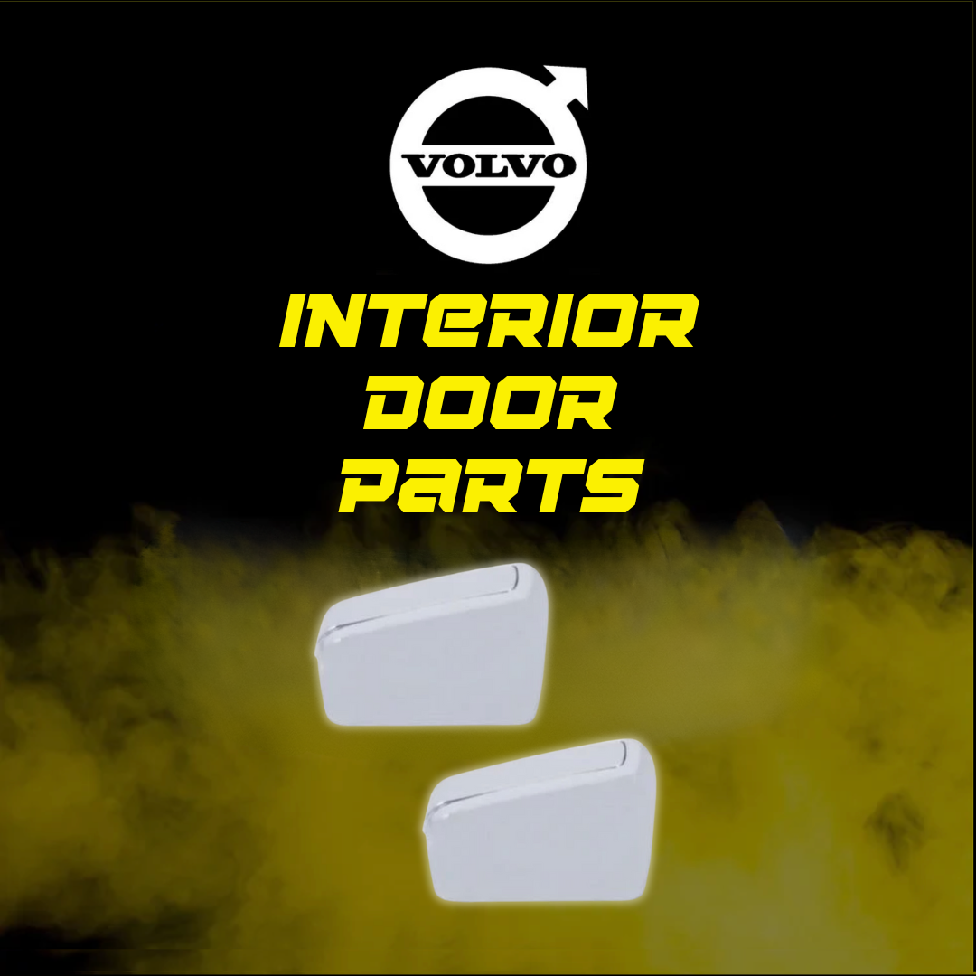 Volvo Interior Door Parts – Truck City Chrome & Parts